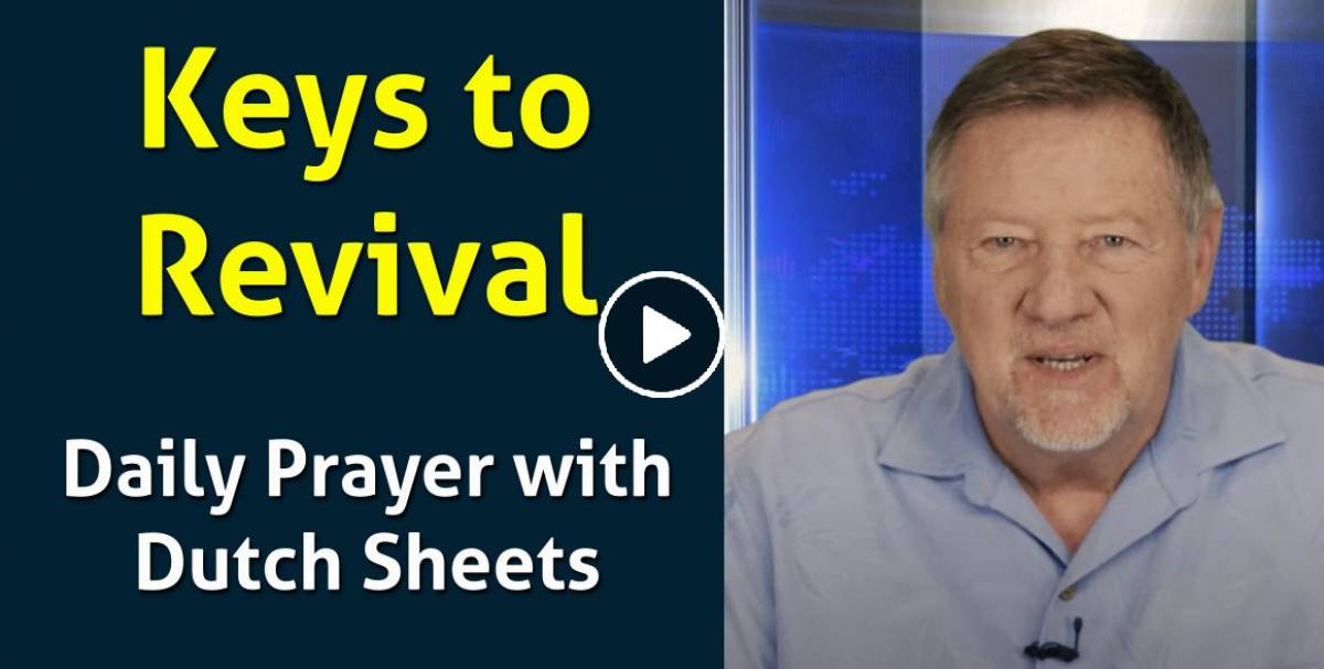Dutch Sheets (March 6 2024) Watch Daily Prayer: Keys to Revival | Give Him 15
