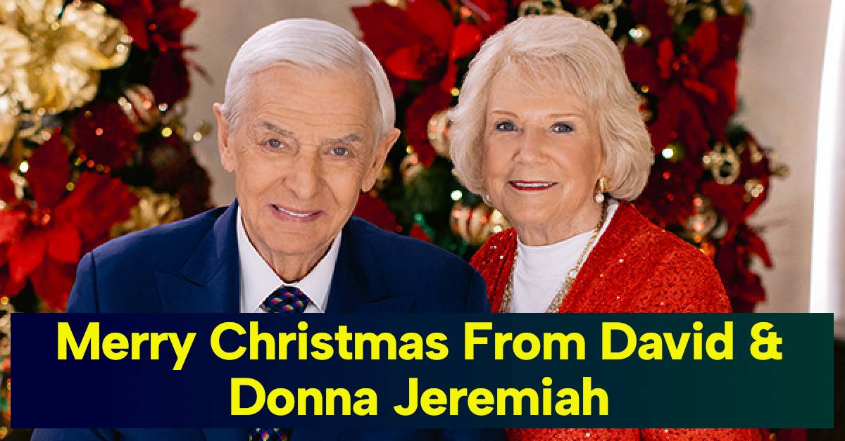 Merry Christmas From David Jeremiah