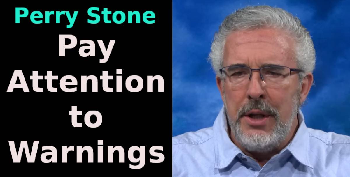 Perry Stone (May-04-2025) Pay Attention to Warnings
