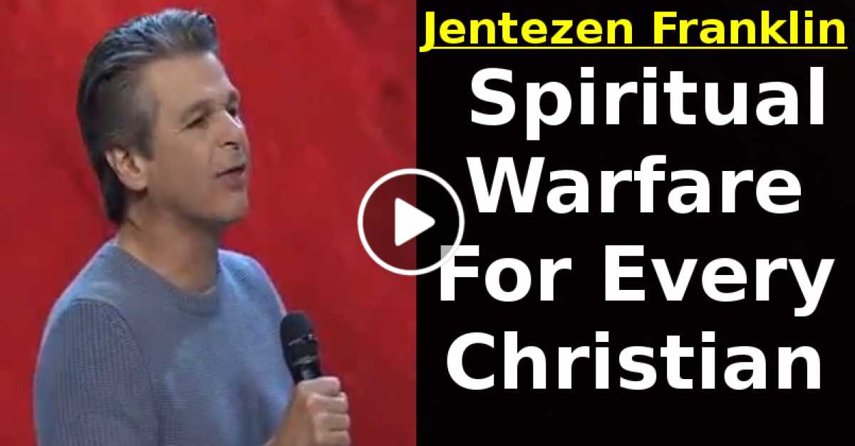 Jentezen Franklin Spiritual Warfare For Every Christian