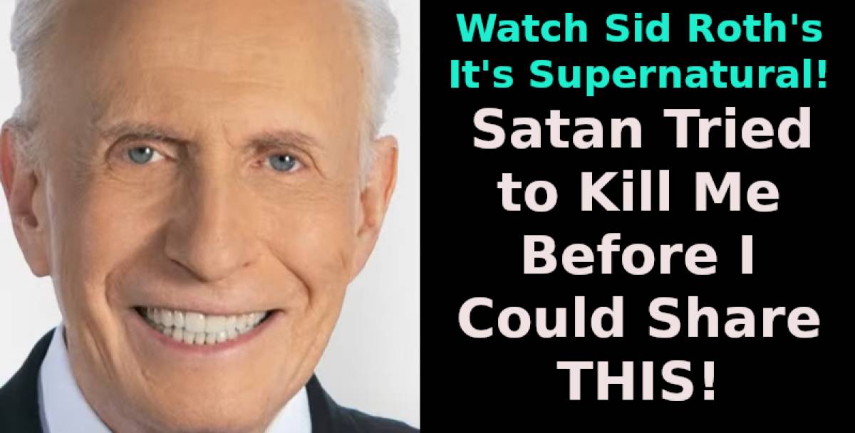 Watch Sid Roth's It's Supernatural! - Satan Tried to Kill Me Before I ...