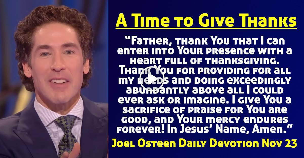 Joel Osteen Daily Devotional (November-23-2023) A Time to Give Thanks