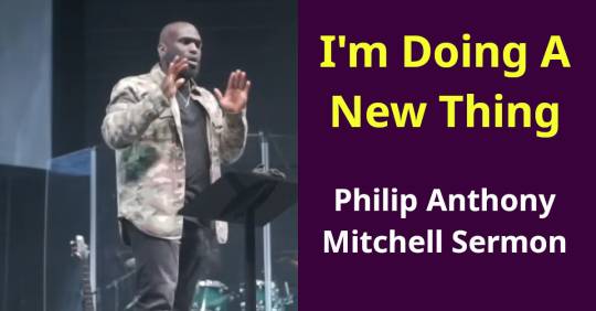 Philip Anthony Mitchell's Sermons Online for Free - Sermons from 2819 ...