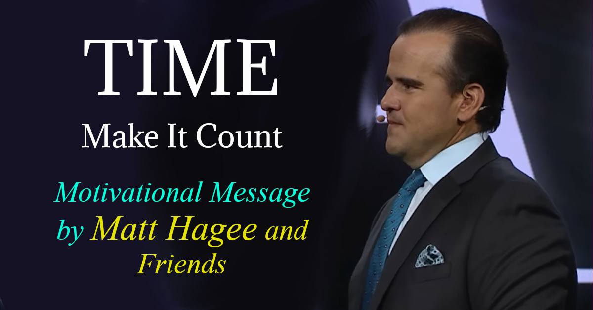 Watch Christian Motivation: TIME | Make It Count