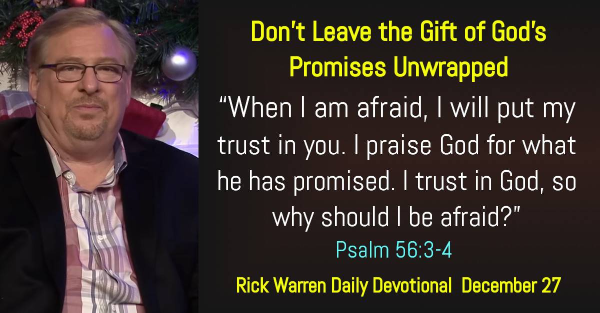 Rick Warren Daily Devotional (December 27, 2025) Don’t Leave the Gift ...