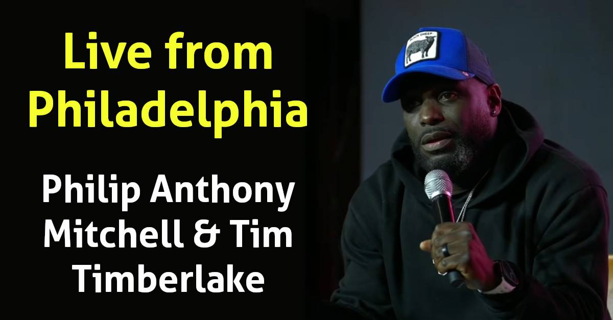 Watch Philip Anthony Mitchell & Tim Timberlake: Live from Philadelphia