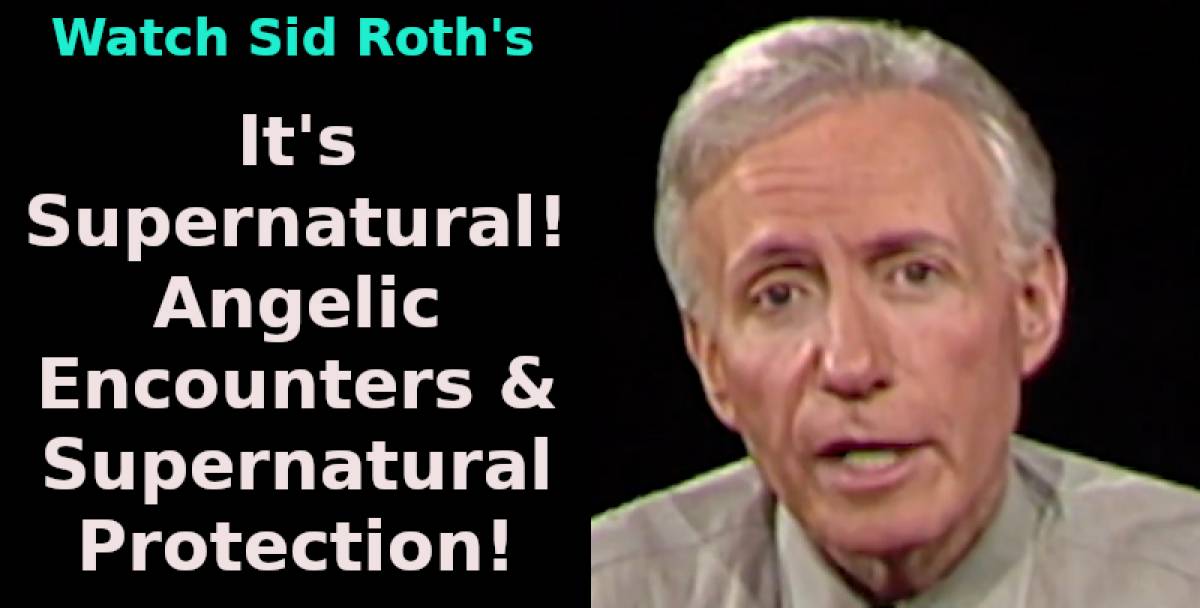 Watch Sid Roth's It's Supernatural! - Angelic Encounters & Supernatural ...