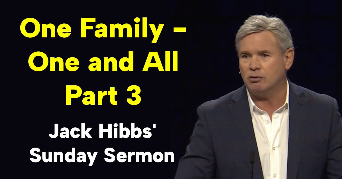 Watch Jack Hibbs' Sunday Sermon (January 18, 2026) One Family - One and ...