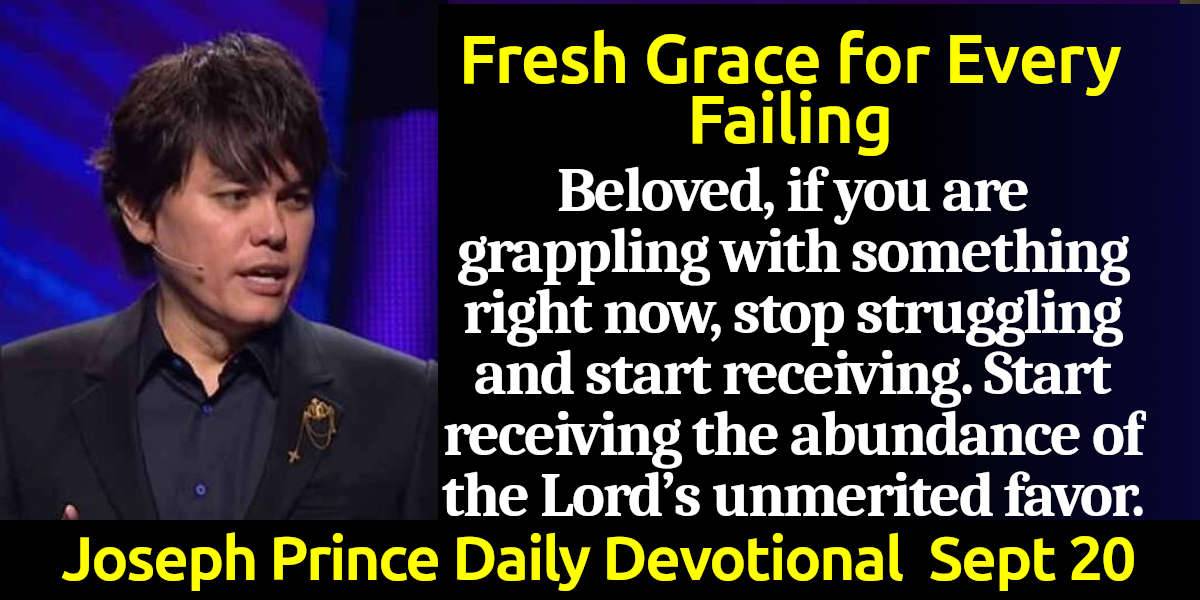 Joseph Prince (September-20-2023) Daily Devotional: Fresh Grace for ...