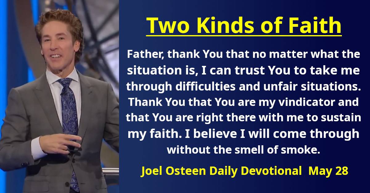 Joel Osteen Daily Devotional (May 28, 2026) Two Kinds of Faith