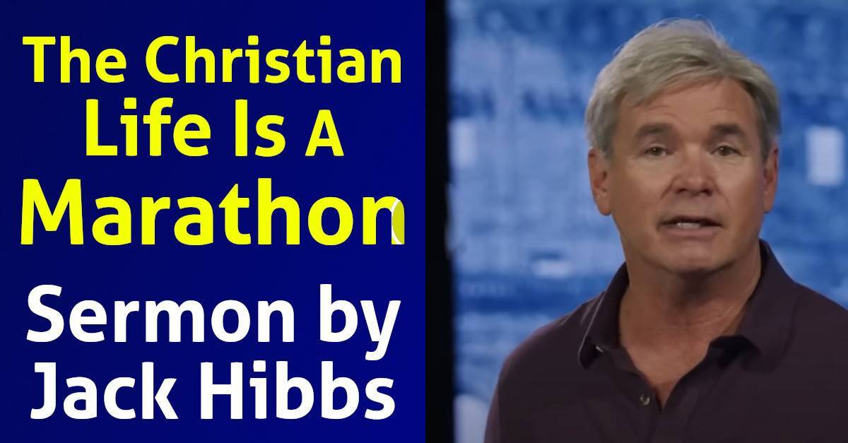 Watch Jack Hibbs Sermon - The Christian Life Is A Marathon