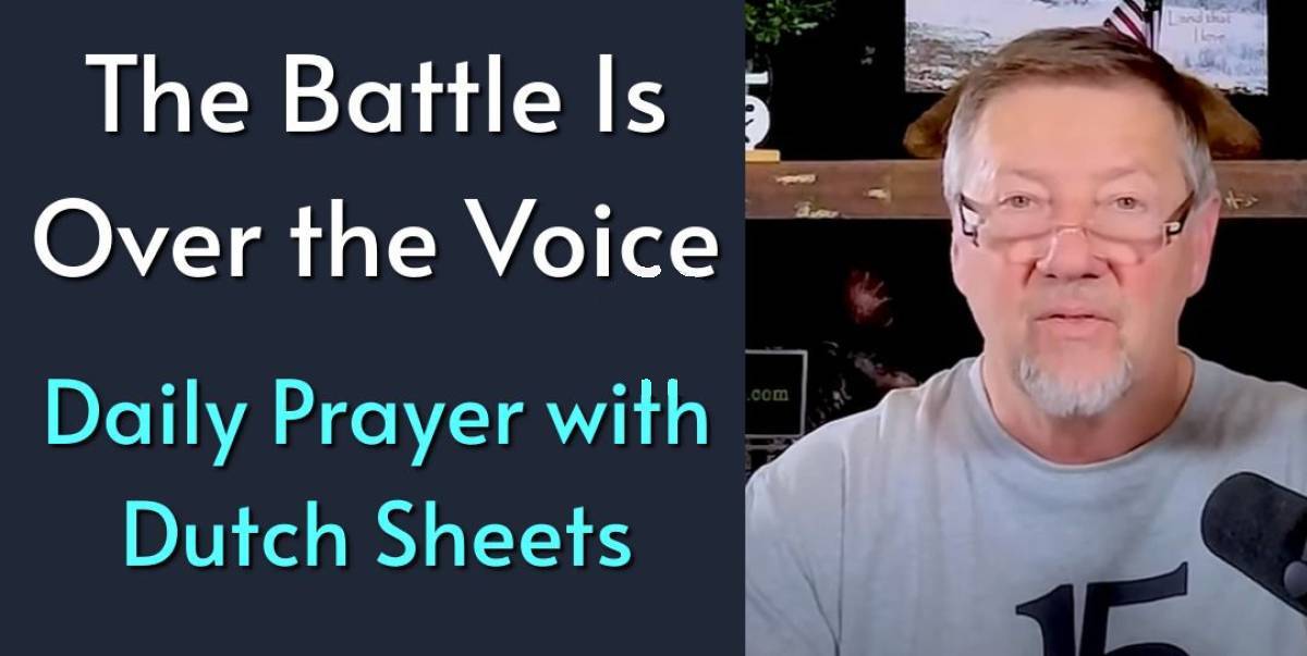 Dutch Sheets (December 27 2025) Watch Daily Prayer: The Battle Is Over ...