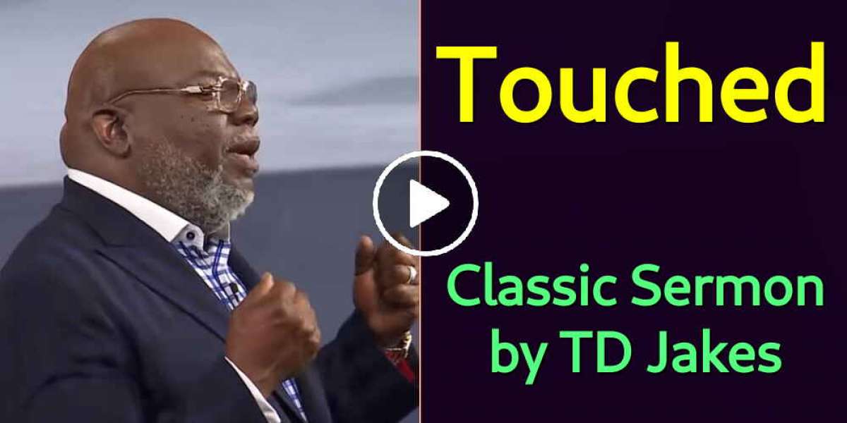 TD Jakes - Watch Classic Sermon: Touched