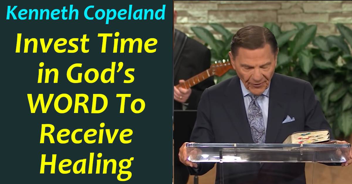 Kenneth Copeland (June-20-2021) Watch Sermon: Invest Time in God’s WORD ...