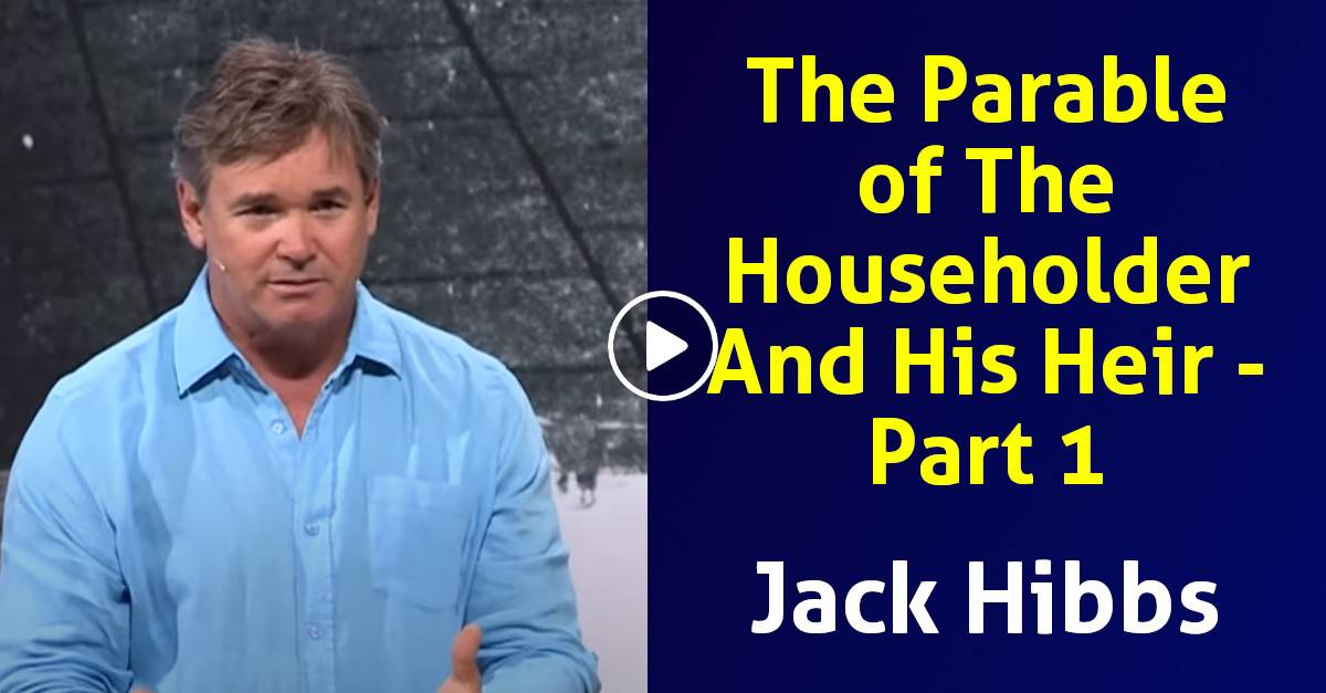 Jack Hibbs (February-20-2022) The Parable of The Householder And His ...