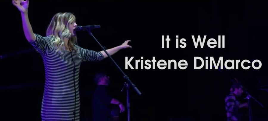 It is Well - Kristene DiMarco | Heaven Come Conference - Music Video