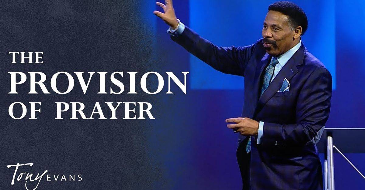 Watch Tony Evans Sermon - The Provision of Prayer