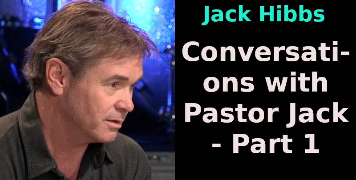 Jack Hibbs (August-03-2025) Conversations with Pastor Jack - Part 1