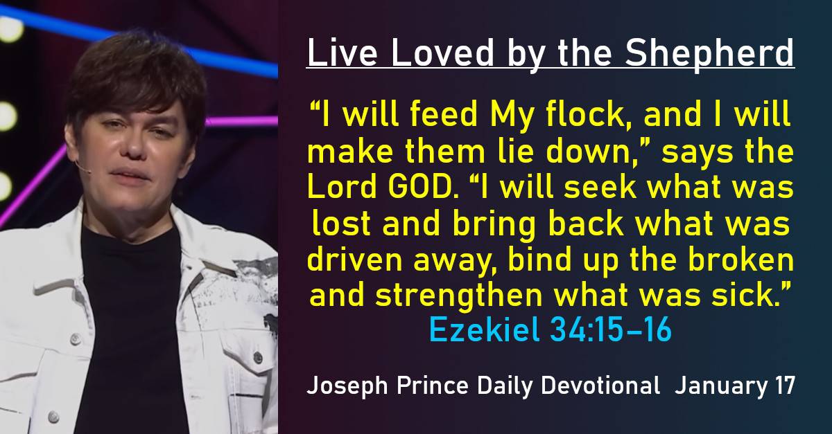 Joseph Prince Daily Devotional (January 17, 2026) Live Loved by the ...