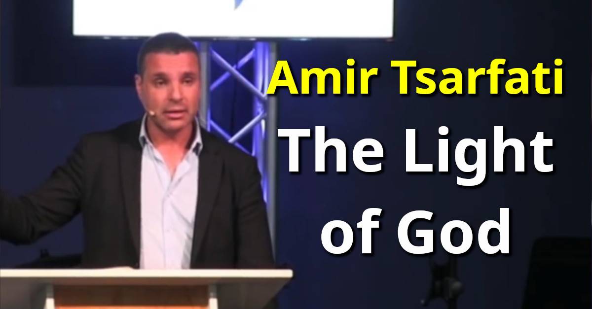 Amir Tsarfati Bible Bites: The Light of God