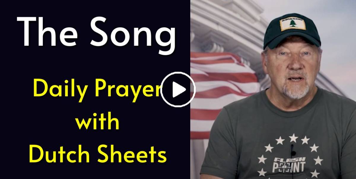 Dutch Sheets (October 20 2024) Watch Daily Prayer: The Song | Give Him ...