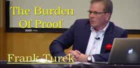 Frank Turek - The Burden Of Proof (28-02-2018)