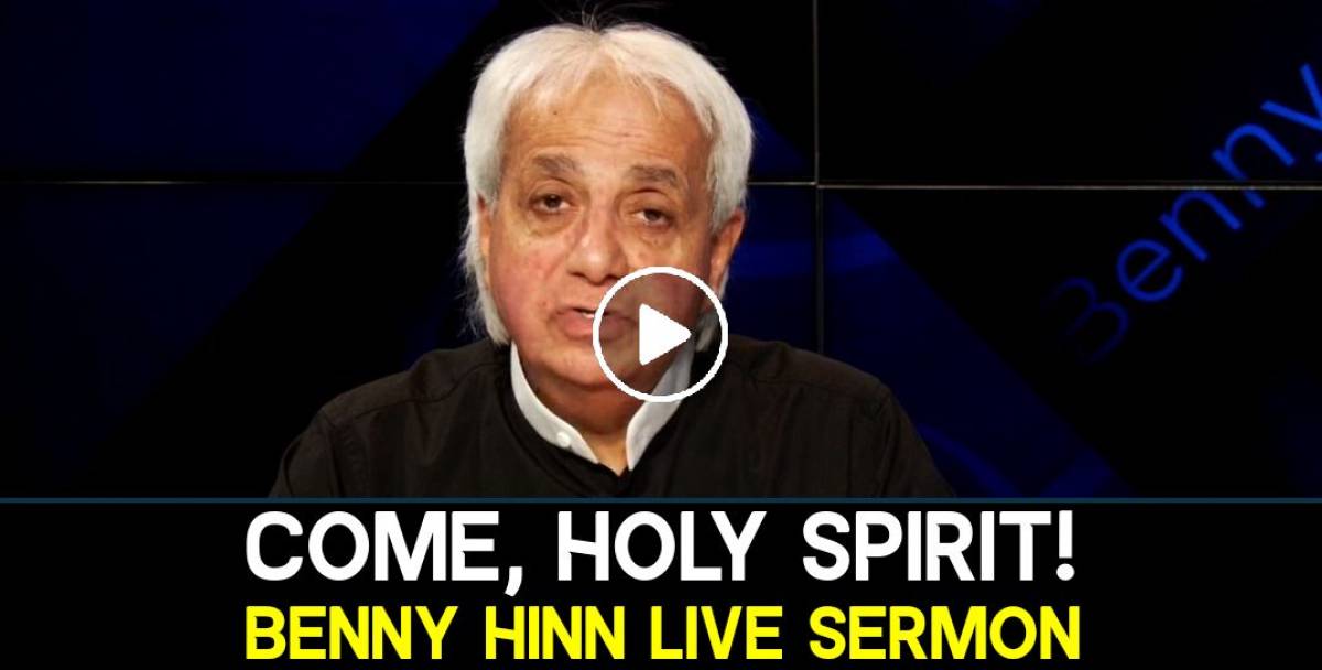 Benny Hinn - Watch Live Sermon: Come, Holy Spirit!