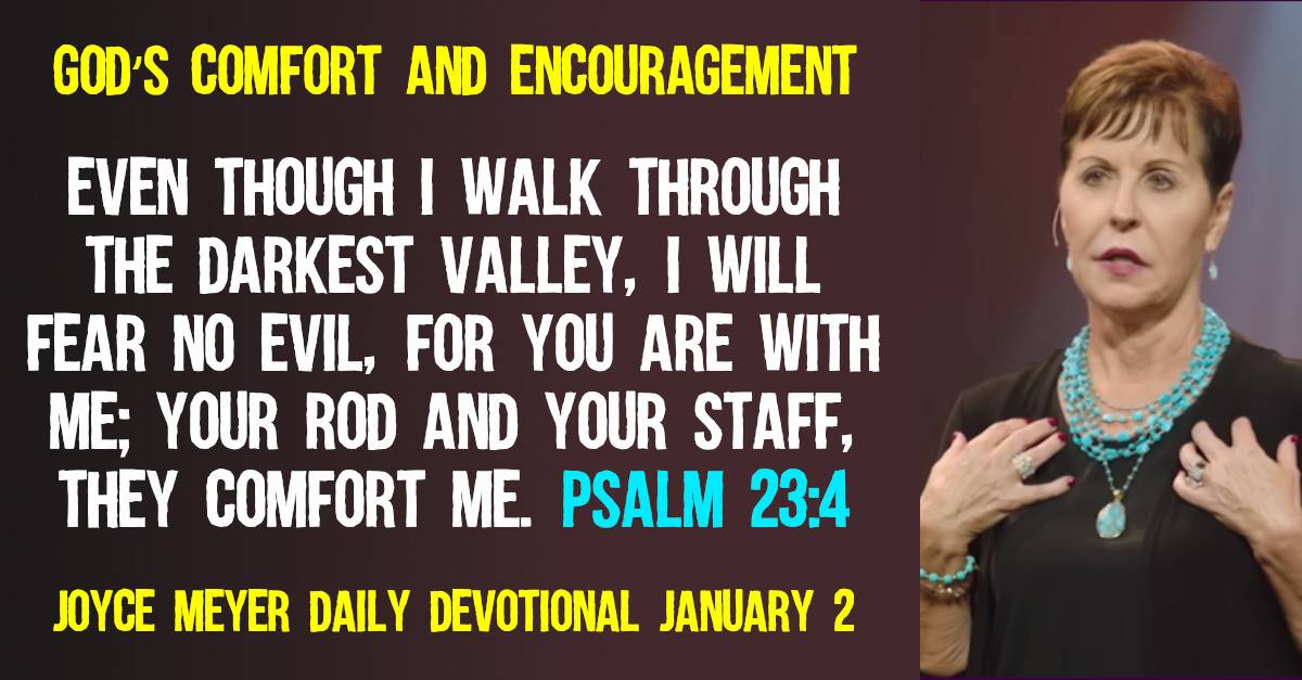Joyce Meyer Daily Devotional (January 2, 2026) God’s Comfort and ...