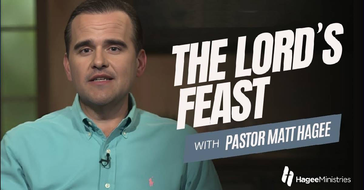 Watch Matt Hagee - "The Lord's Feast"