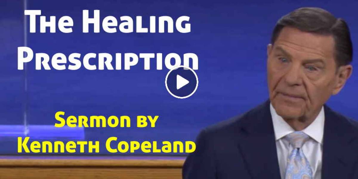 Kenneth Copeland (August-30-2021) Watch Sermon: The Healing Prescription