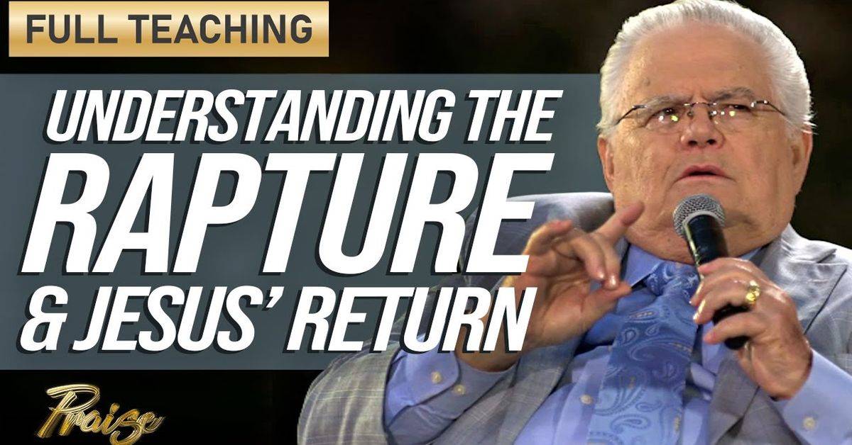 John Hagee - The Rapture in Today’s World & Return of Jesus Christ