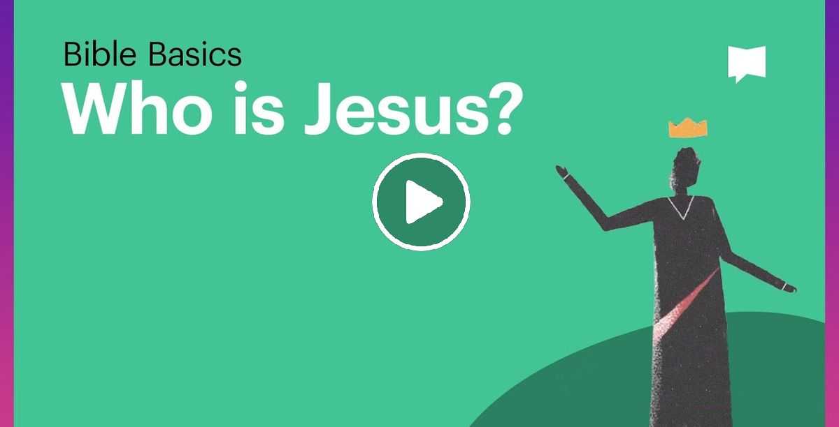 The Bible Project - Watch Message: Who is Jesus?