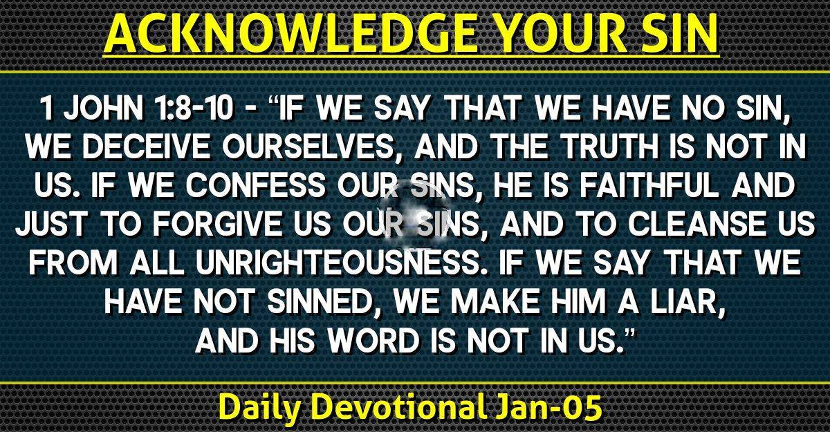 Daily Devotional (January-05-2026) ACKNOWLEDGE YOUR SIN