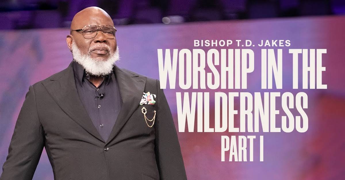 Td Jakes Sermons 2023
