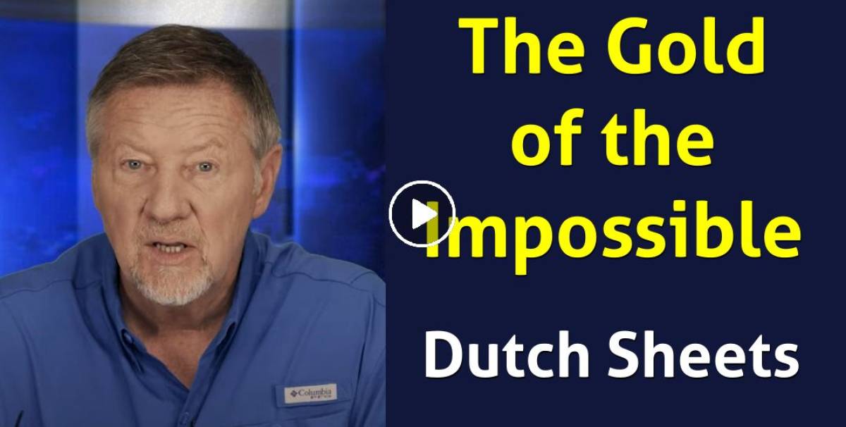 Watch Dutch Sheets Daily Prayer July 31, 2023 The Gold of the ...