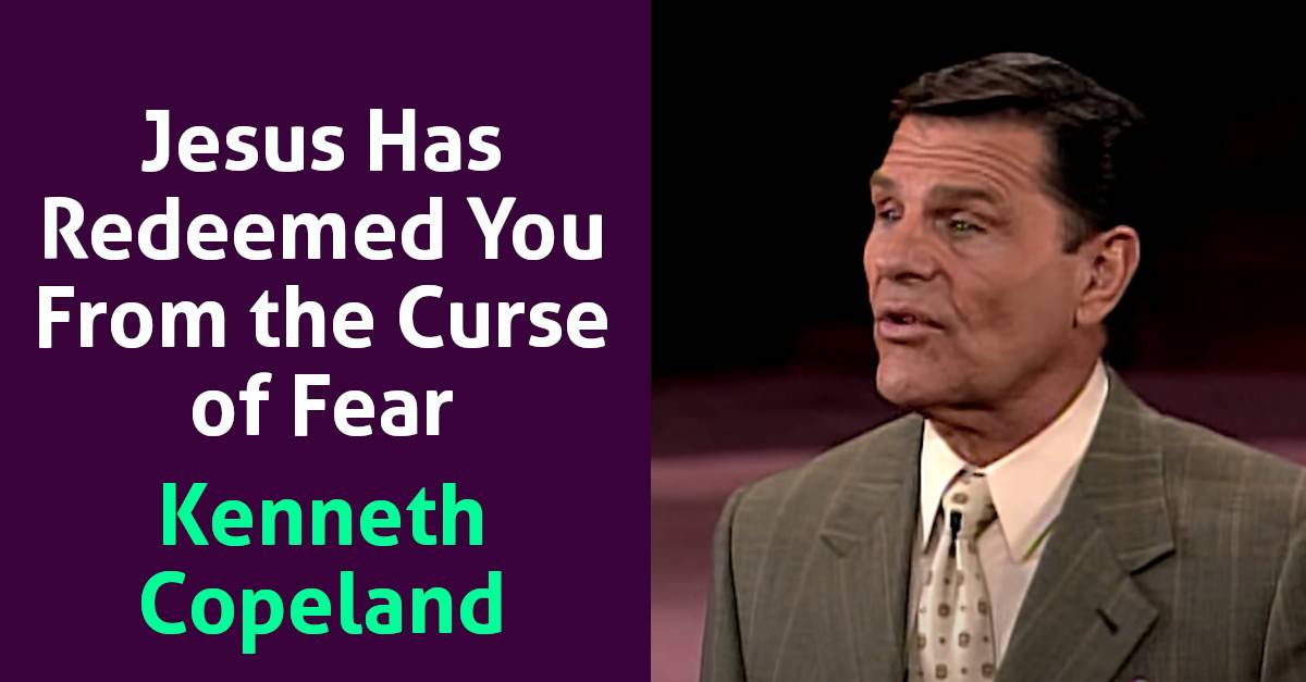 Watch Kenneth Copeland Sermon: Jesus Has Redeemed You From the Curse of ...