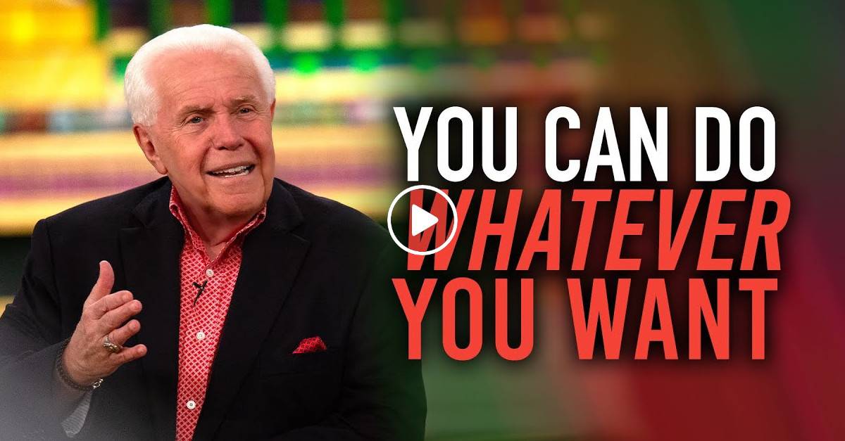 Jesse Duplantis Sermon: You Can Do Whatever You Want
