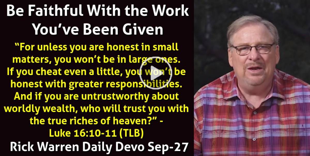 Rick Warren (September-27-2023) Daily Devotional: Be Faithful With the ...