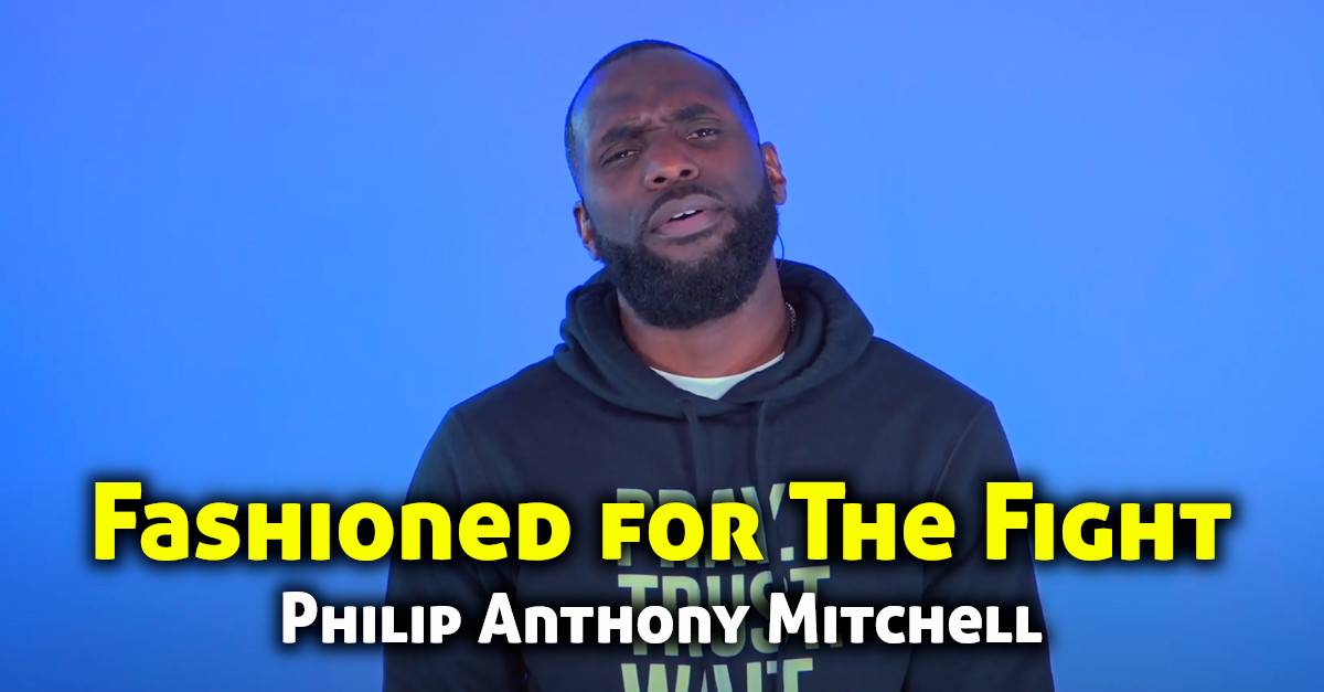 Philip Anthony Mitchell - Watch Sermon: Fashioned for The Fight