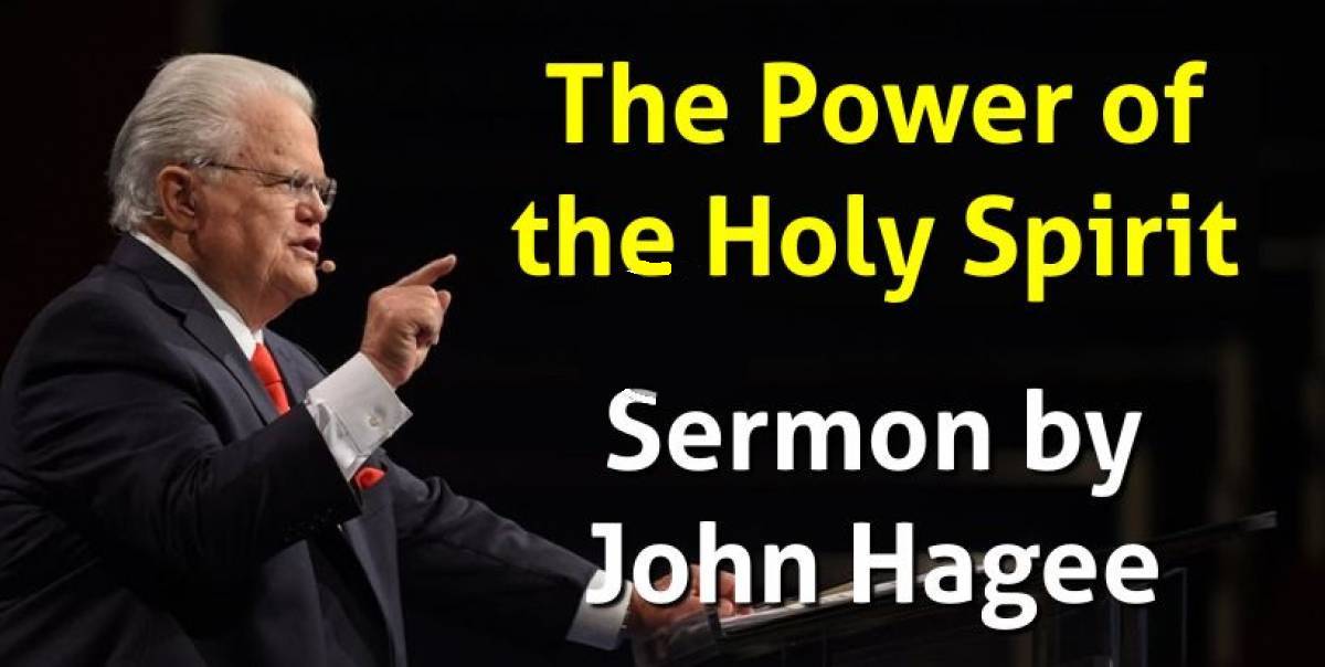 John Hagee - Watch Sermon: The Power of the Holy Spirit