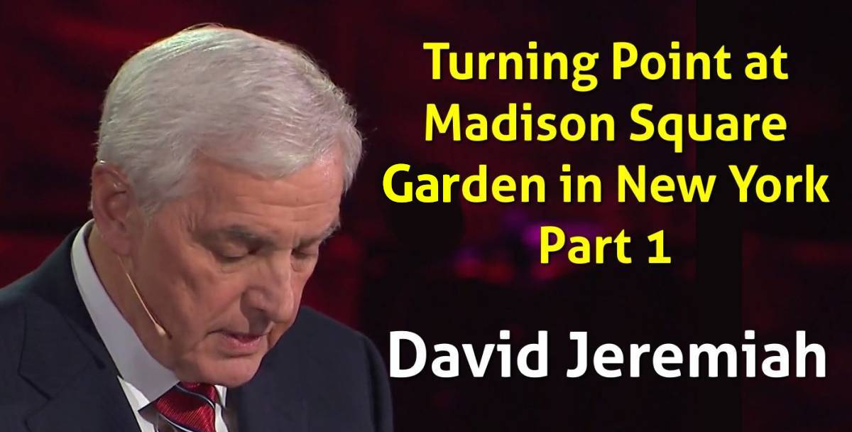 David Jeremiah - Watch Turning Point at Madison Square Garden in New ...