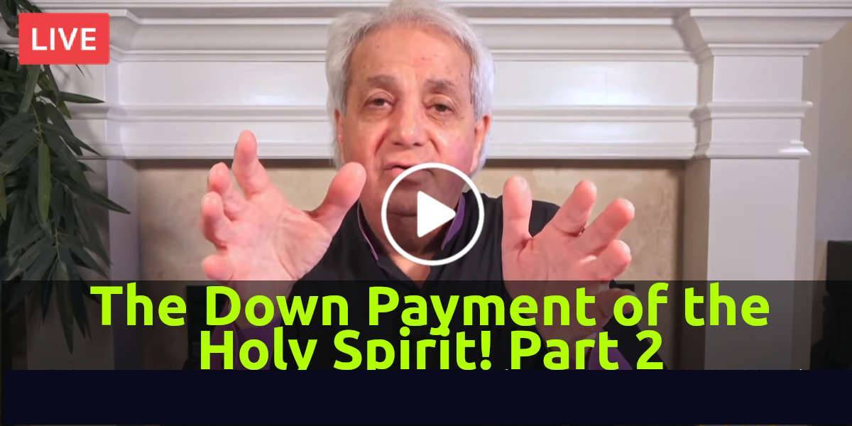Benny Hinn Live Stream - The Down Payment of the Holy Spirit! Part 2