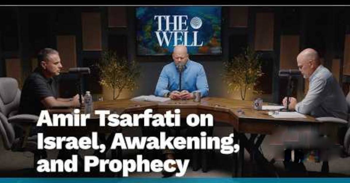 Watch Amir Tsarfati on Israel, Awakening, and Prophecy