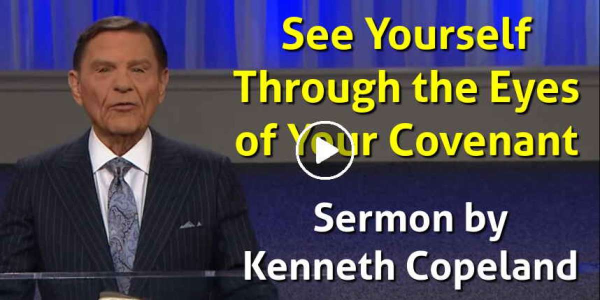Kenneth Copeland - Watch Sermon: See Yourself Through the Eyes of Your ...