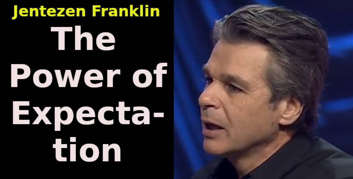 Jentezen Franklin The Power of Expectation