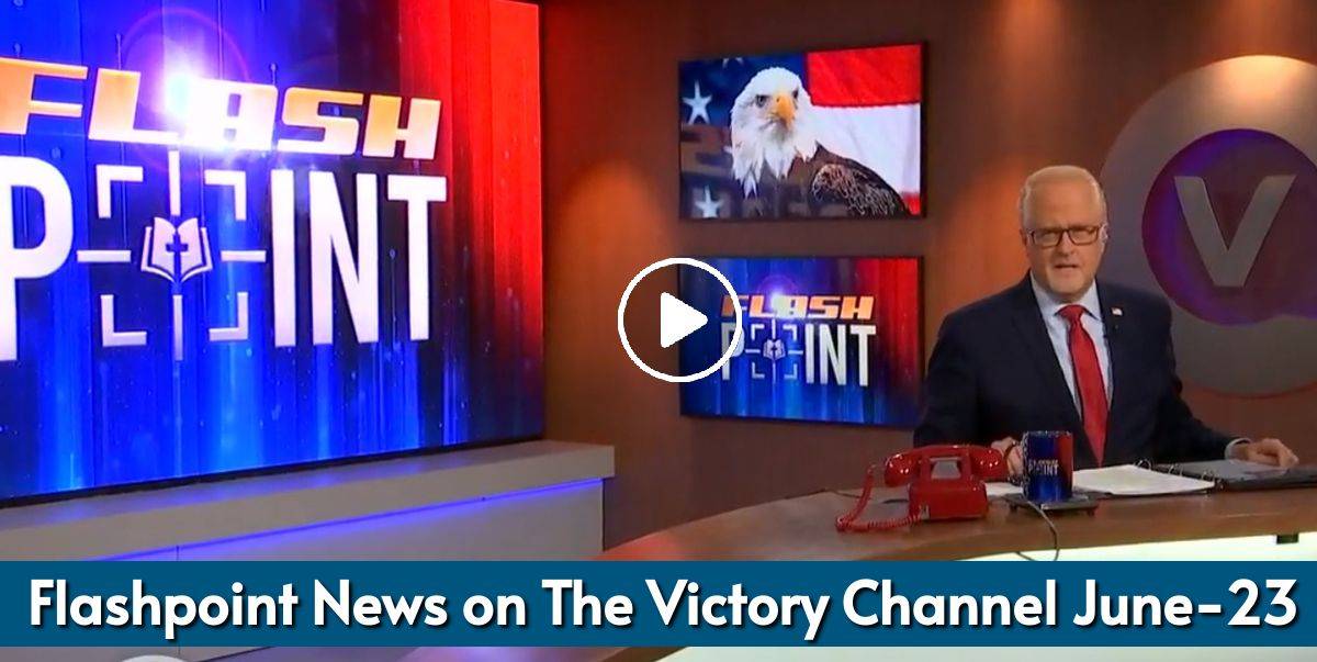 The Victory Channel is Live with Flashpoint! June-23-2022 | Watch Flashpoint on The Victory ...