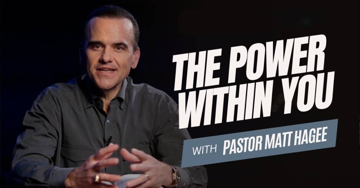Watch Matt Hagee: The Power Within You
