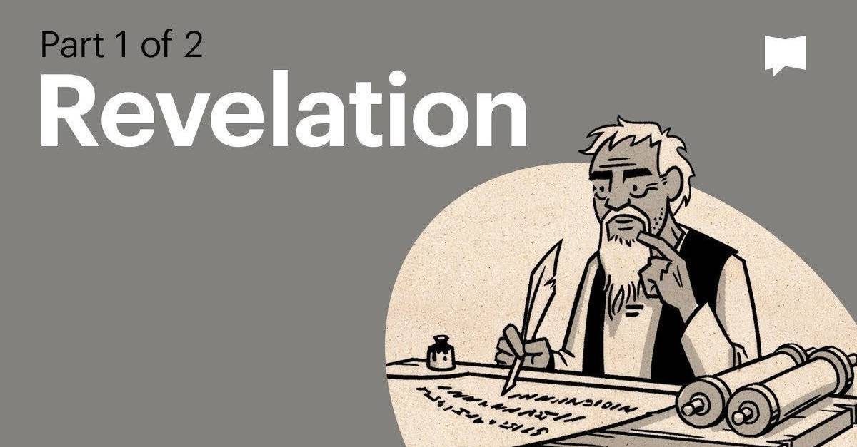 The Bible Project Overview: Revelation Ch. 1-11