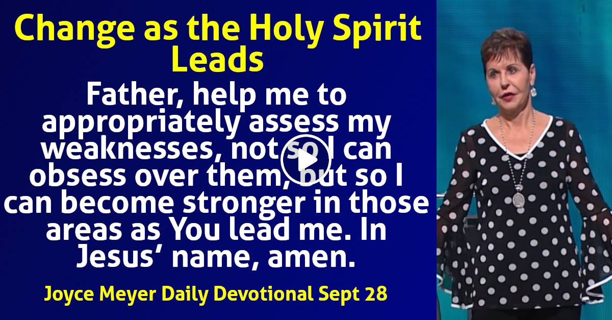 Joyce Meyer September 28 2023 Daily Devotional Change As The Holy