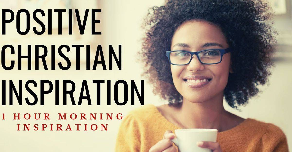 Watch 1 Hour Motivation - POSITIVE CHRISTIAN INSPIRATION | Start Your ...